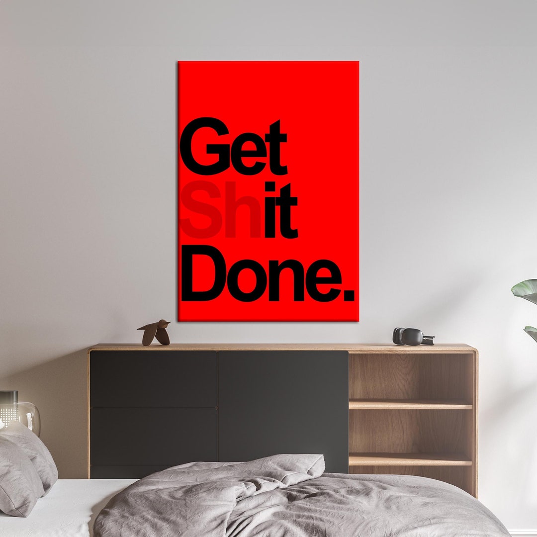 Get Shit Done, Get It Done, Red Wall Art, Modern Canvas, Trendy Wall ...
