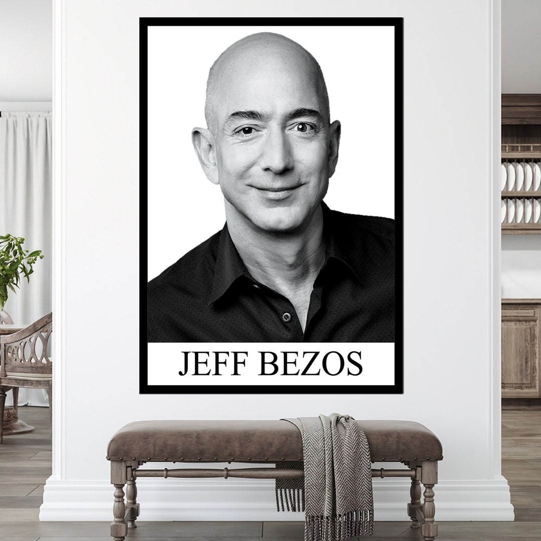 Jeff Bezos Poster Jeff Bezos Wall Art Motivational Canvas - Etsy