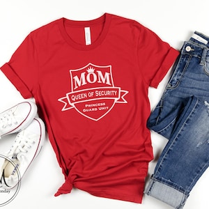 Princess Security Shirt Disney Mom Shirt Queen of Security Tshirt Mom ...