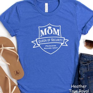 Princess Security Shirt Disney Mom Shirt Queen of Security Tshirt Mom ...