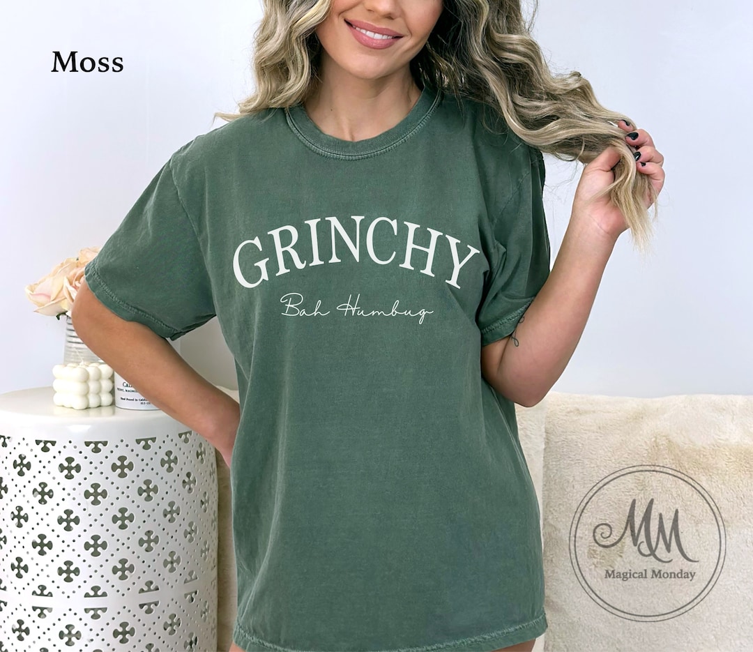 Grinch Shirt Bah Humbug Comfort Colors Christmas Shirt Grinchy Shirt ...