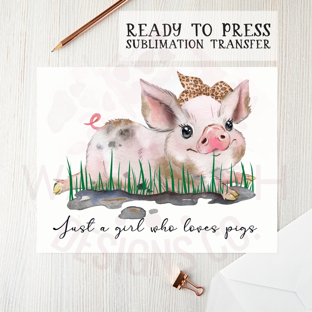 Ready to Press Sublimation Transfers | Watercolor Pig | Animals | Farm ...