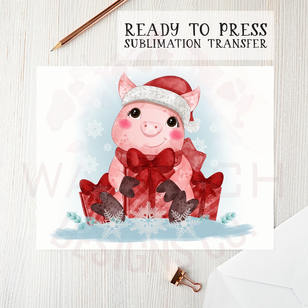Christmas Pig Sublimation Transfer Ready to Press Heat Press - Etsy