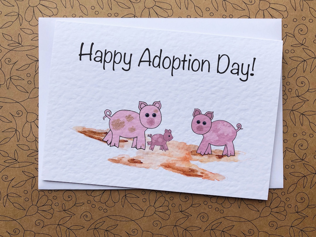 Adoption Card. Happy Adoption Day. Congratulations on Your Adoption ...