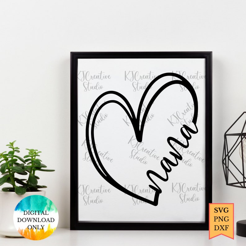 Nana With Heart Svg Nana Svg Nana Monogram Svg Nana With - Etsy