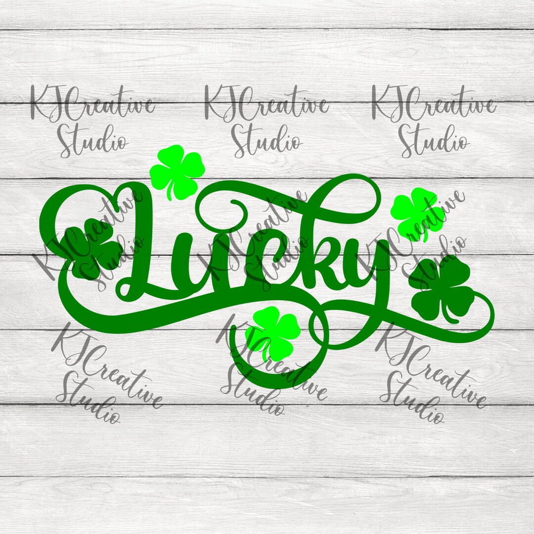 Lucky Shamrock SVG, St Patrick's Day SVG, Lucky SVG, Digital Download ...