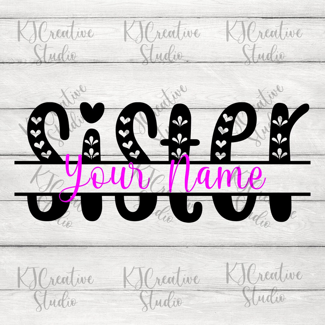 Sister Split Monogram - Sister Squad Svg - Little Sister Biggest Fan ...
