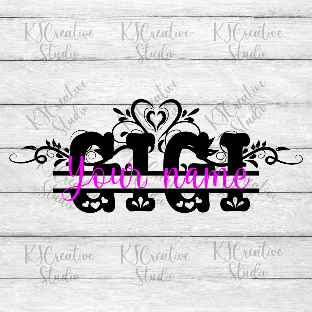 GIGI Split Monogram - Gigi Definition Svg - Grandma Svg - Grandmother ...