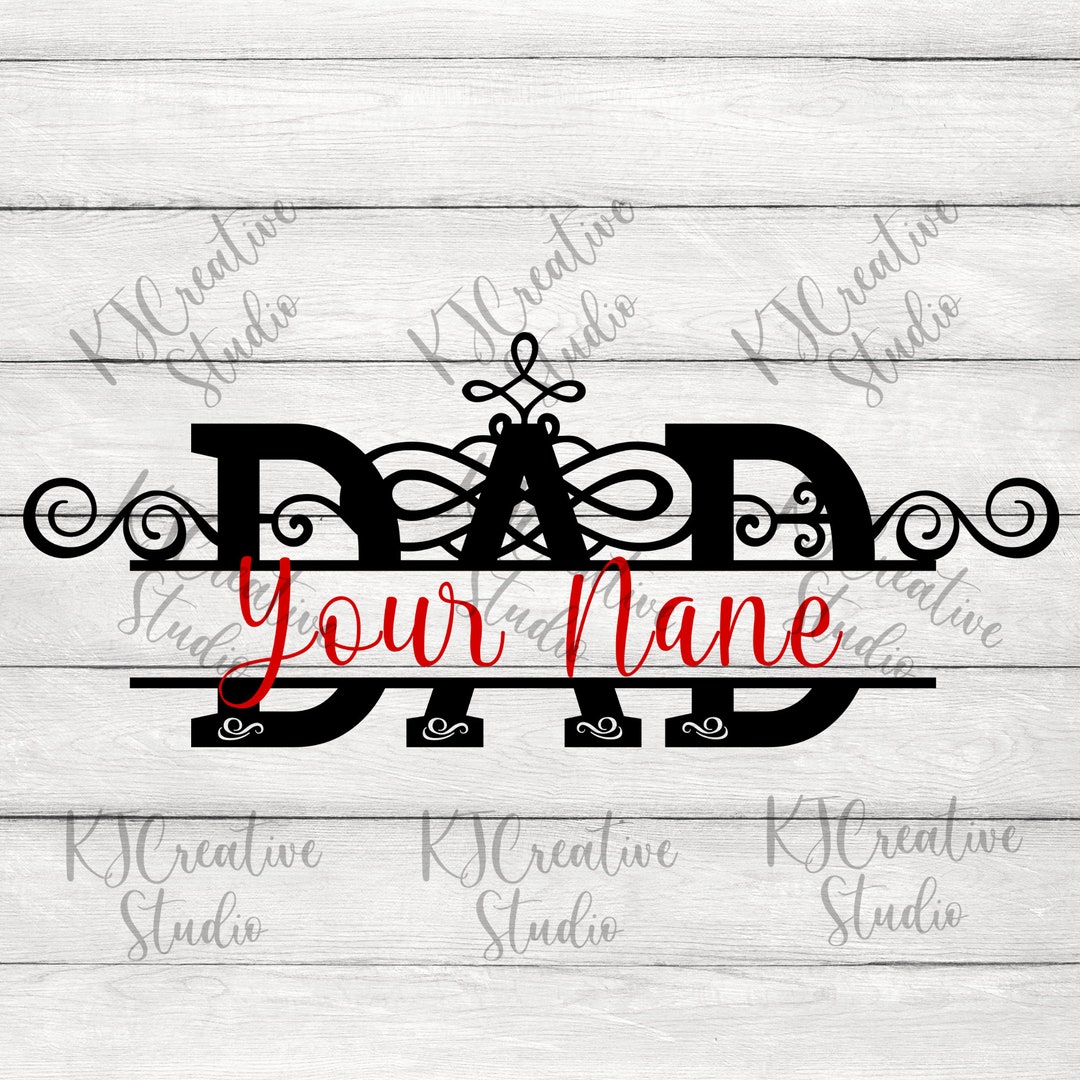 Dad Split Monogram - Girl Dad Svg - Bonus Dad Svg- Dad Gender Reveal ...