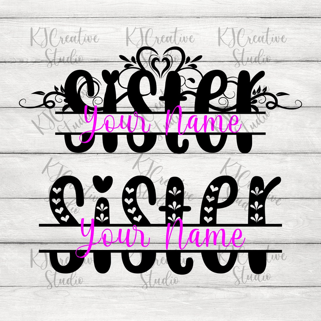 Sister Split Monogram Bundle - Sister Squad Svg - Little Sister Biggest ...