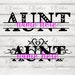 Aunt Split Monogram Bundle Svg - Aunt Split Monogram With Floral - Aunt ...