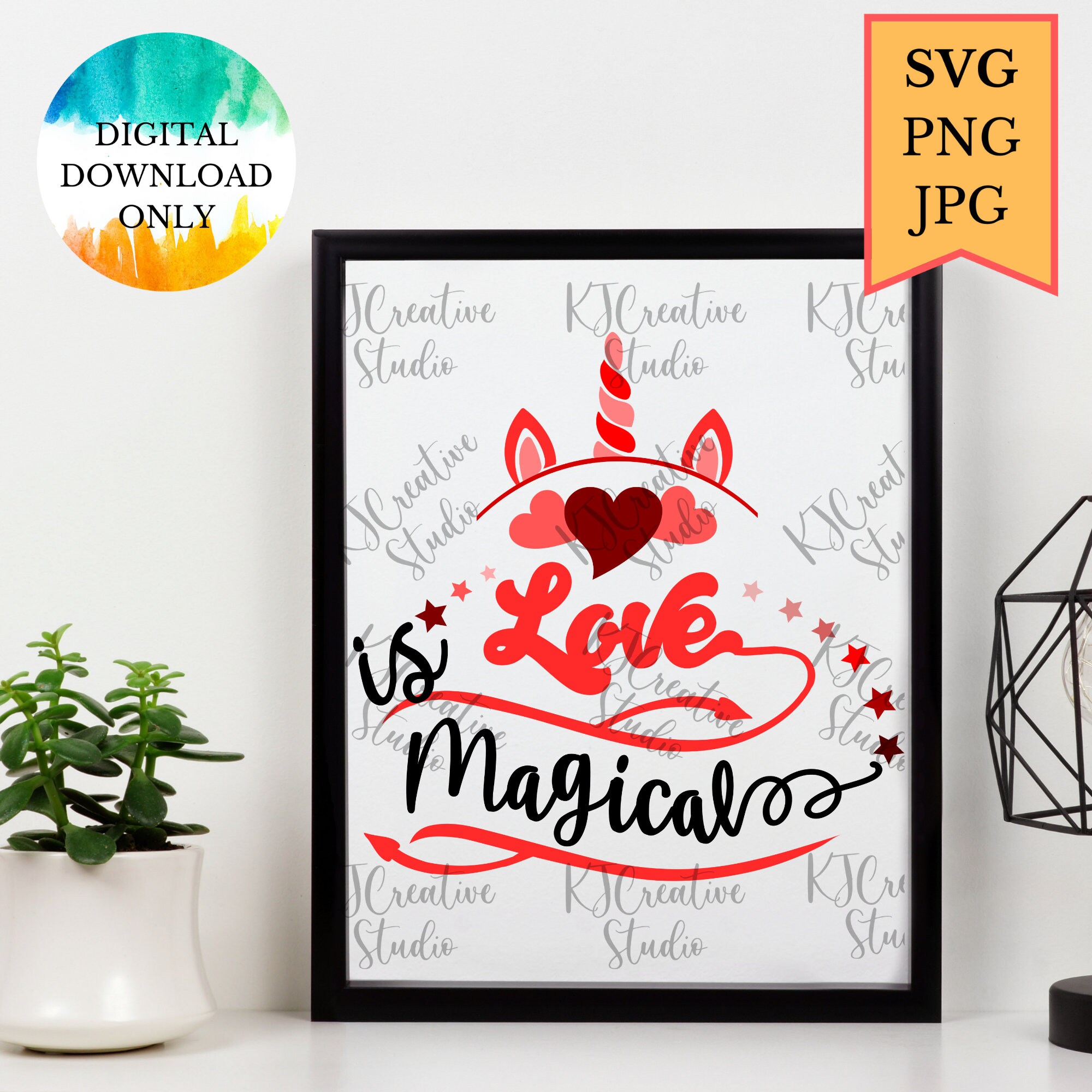 Love is Magical Unicorn Valentine SVG / PNG / Jpeg / Clip Art | Etsy