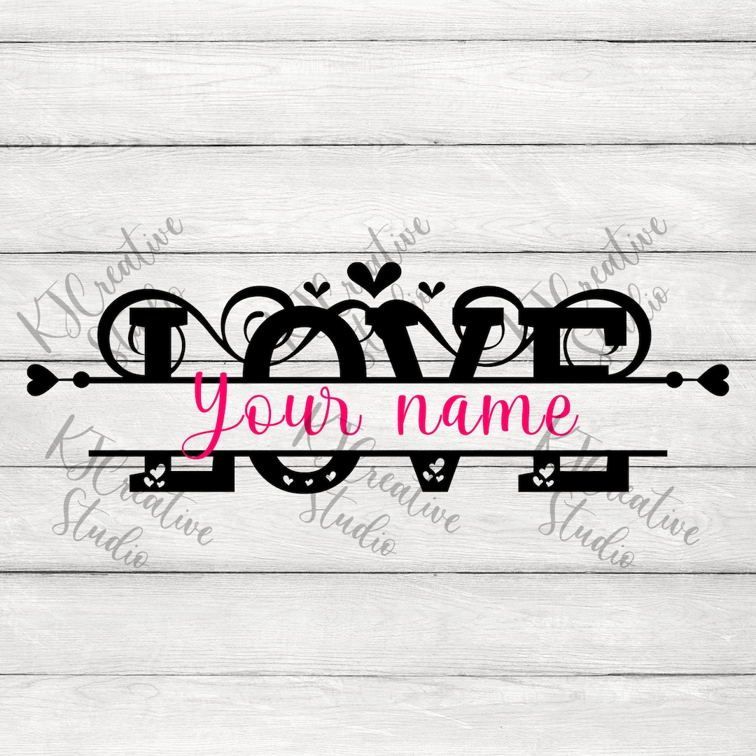 Love Split Monogram Frame - Love Name Frame SVG - Split Name Frame ...