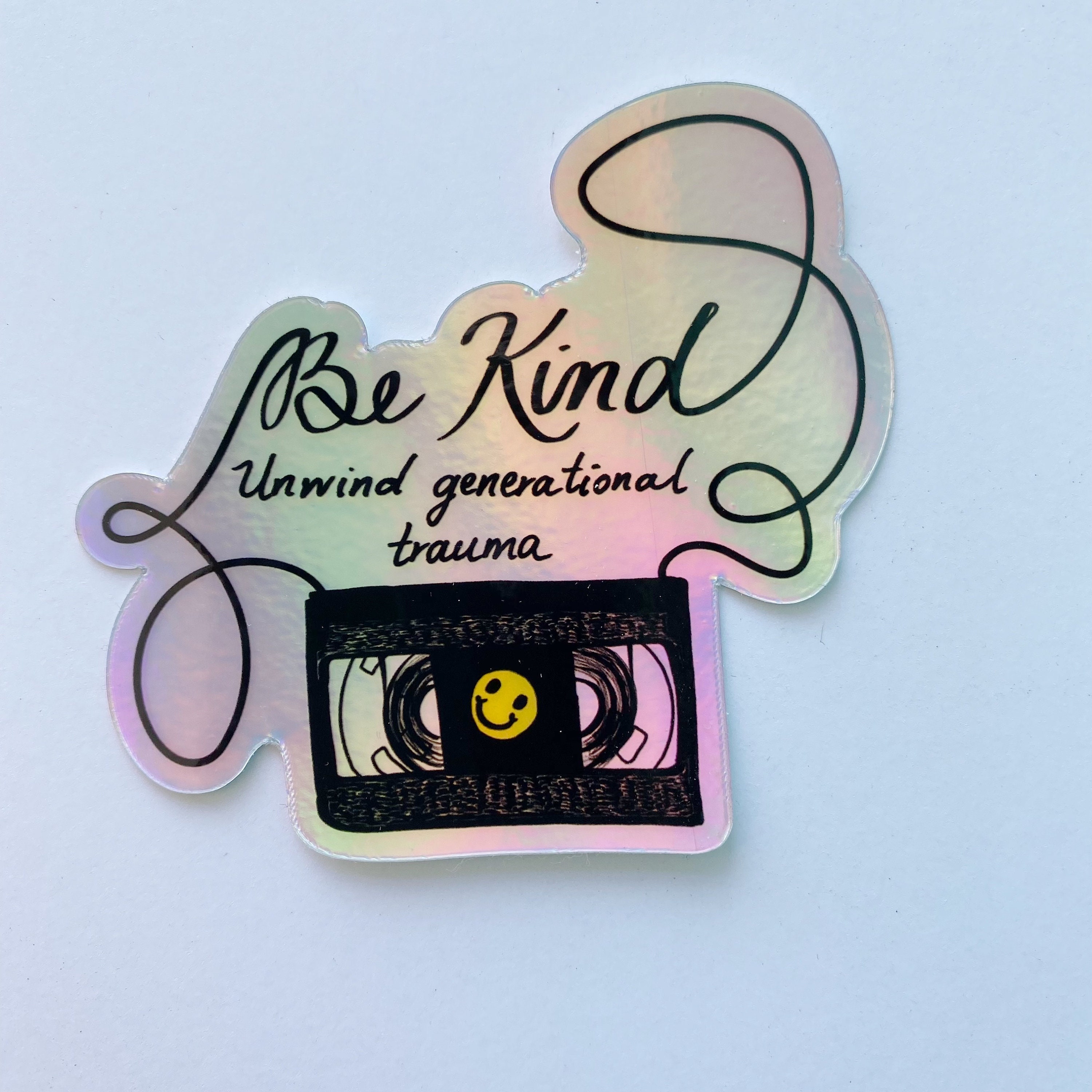 Be Kind VHS Vinyl Sticker | Unwind Generational Trauma | Be Kind Rewind ...