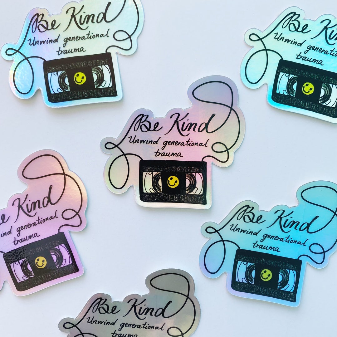 Be Kind VHS Vinyl Sticker | Unwind Generational Trauma | Be Kind Rewind ...