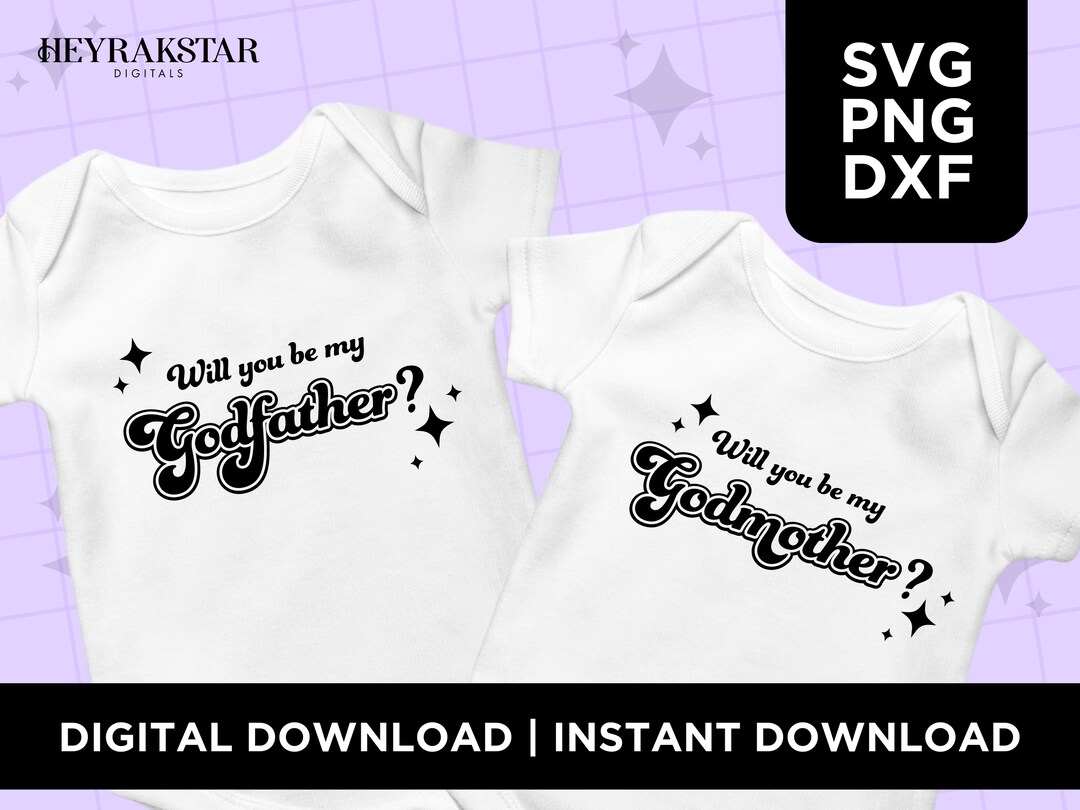 Godparents Proposal Godmother Godfather SVG PNG DXF Instant Download ...