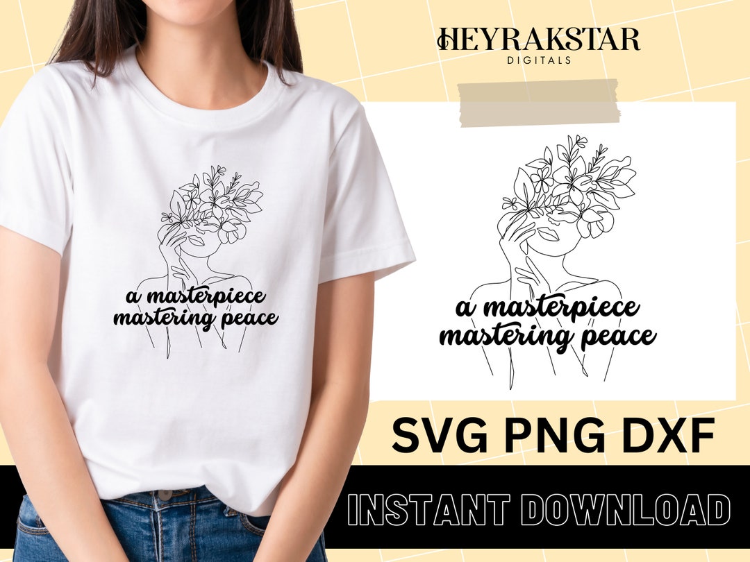 A Masterpiece Mastering Peace SVG PNG DXF Instant Download Files for ...