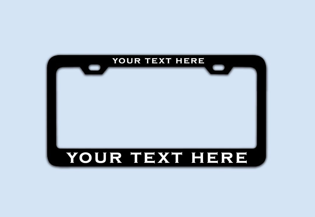 Custom Personalized License Plate Frame,customized Design Metal Car ...