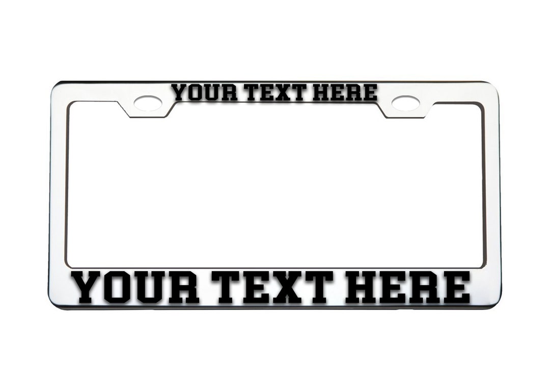 Custom Metal Frame Funny License Plate Frame Custom Personalized Text ...