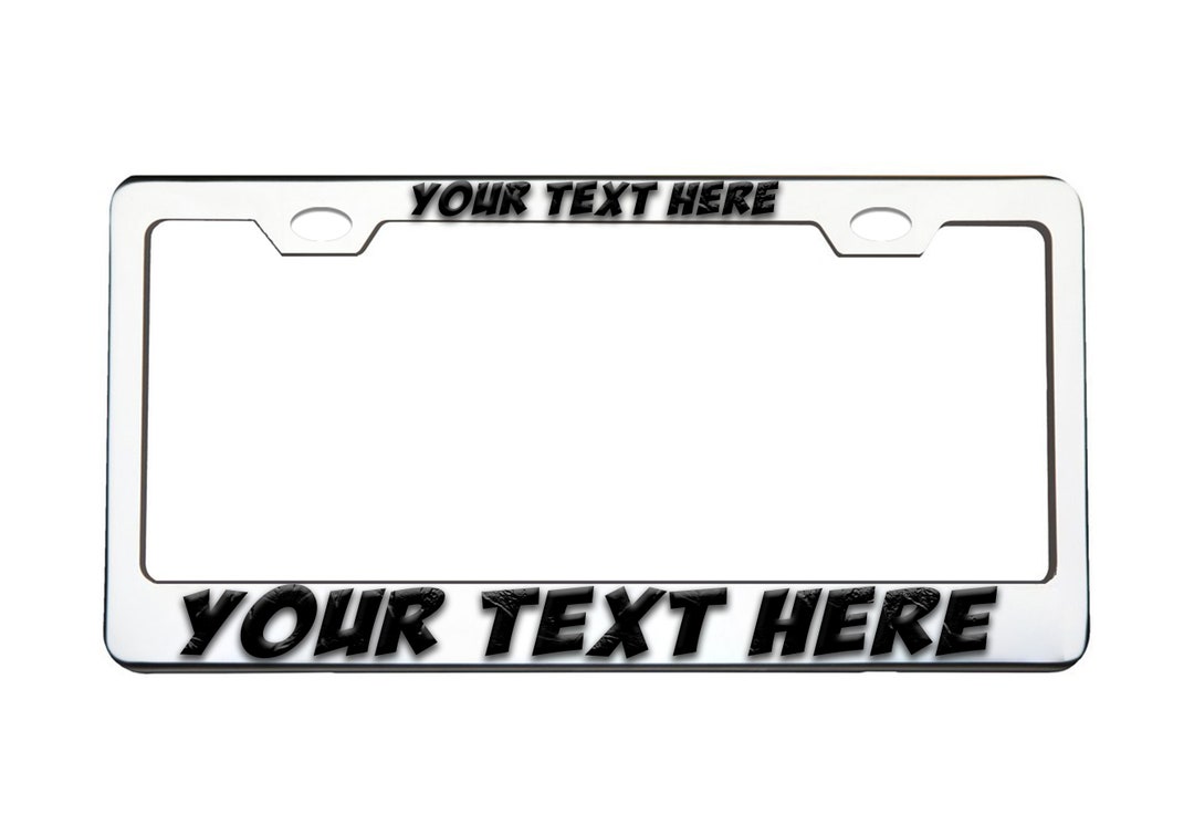 Your Custom Text Plate Frame, License Plate Holder, Masculine Car Tag ...