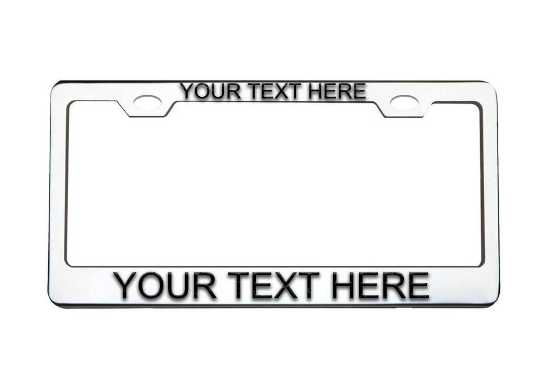 Custom Personalized High-quality Metal License Plate Frame Our Best ...