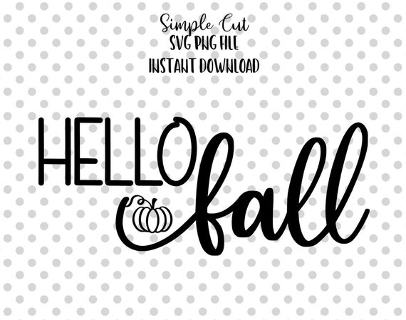 Hello Fall Svg Cutting File Shirt SVG Cut File DXF Cut File | Etsy