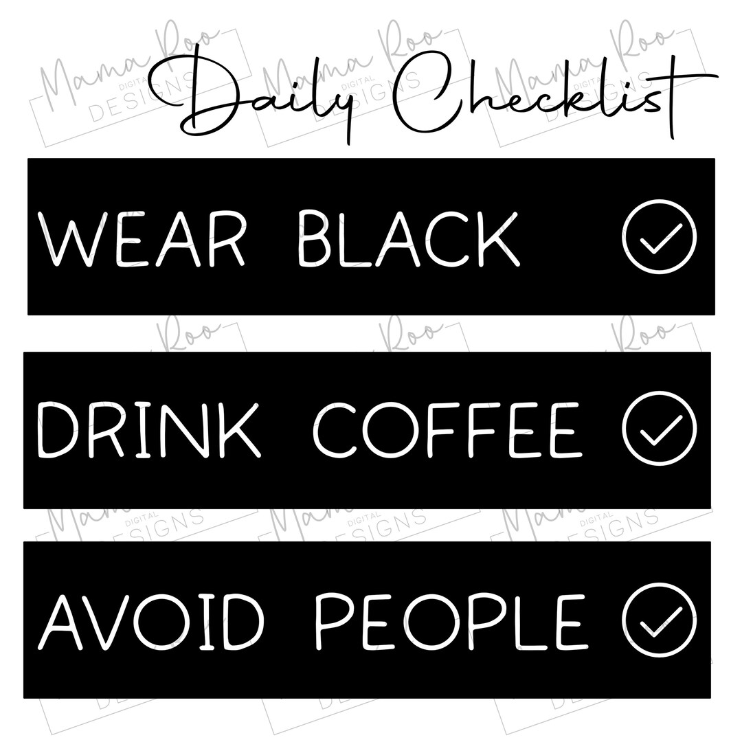 Funny Daily Checklist PNG Sublimation Design | Sarcastic Adult Humour ...