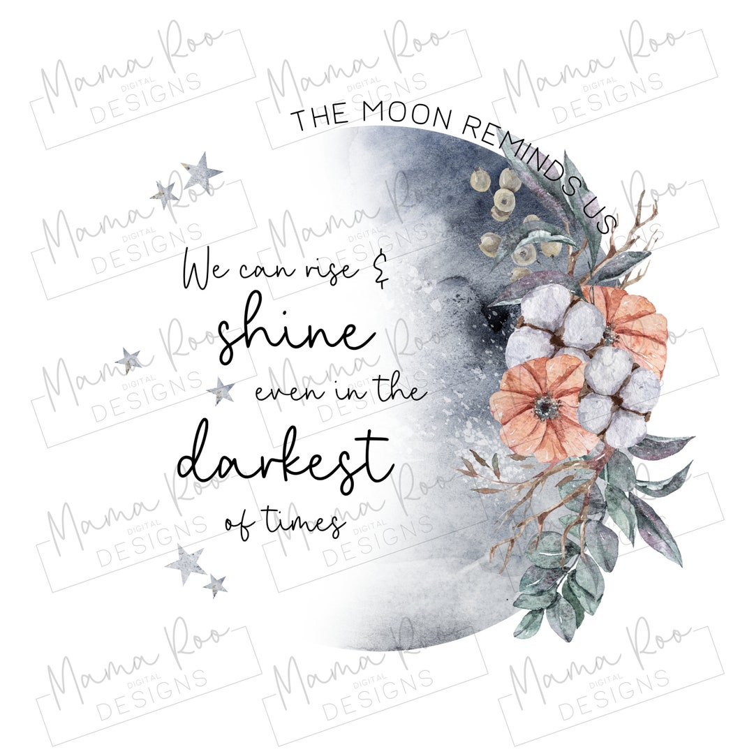 Mental Health Moon Quote PNG File | Sublimation Cushion Mug Bag Design ...