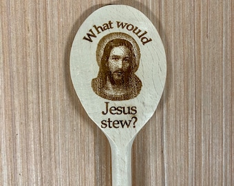 What Would Jesus Stew Wooden Spoon 015-370 12inches Funny Christian ...
