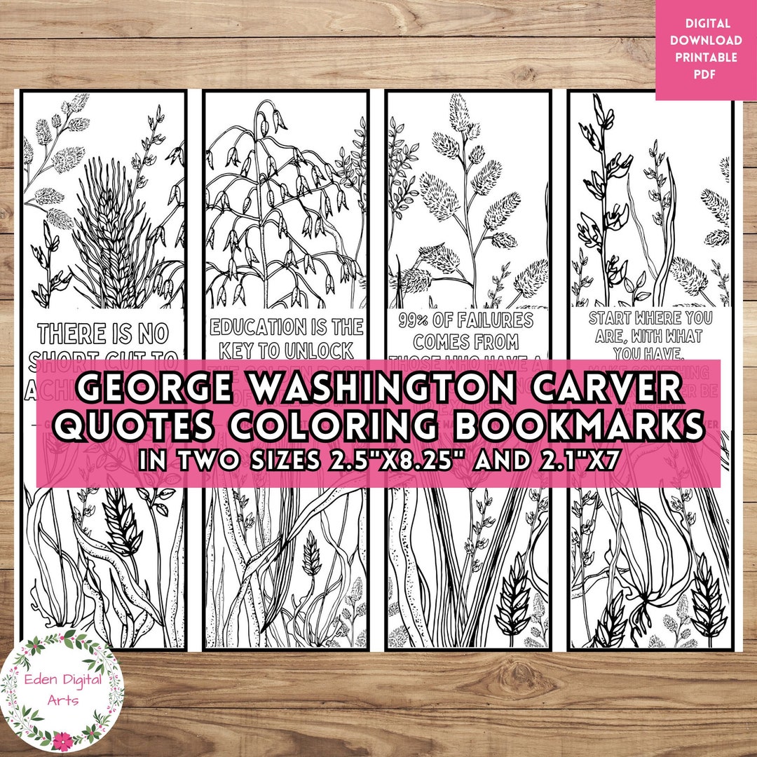 George Washington Carver Quotes Coloring Bookmarks, Inspirational Black ...