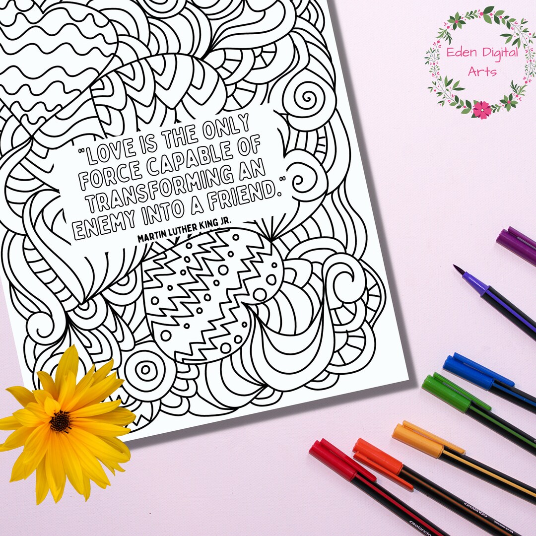 MLK Jr Love Quotes Coloring Pages for Kids and Adults, Fun Class ...