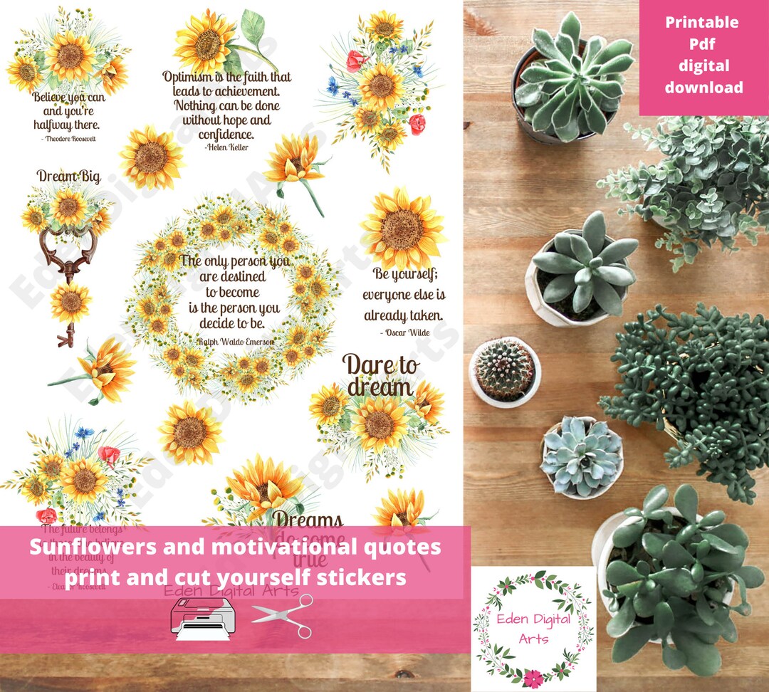 Sunflowers Motivational Quotes Stickers, Fussy Cut Floral Inspirational ...