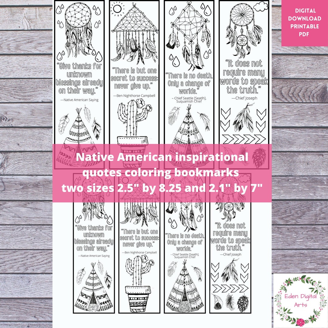 Native American Quotes Coloring Bookmarks, Indigenous People Day DIY ...