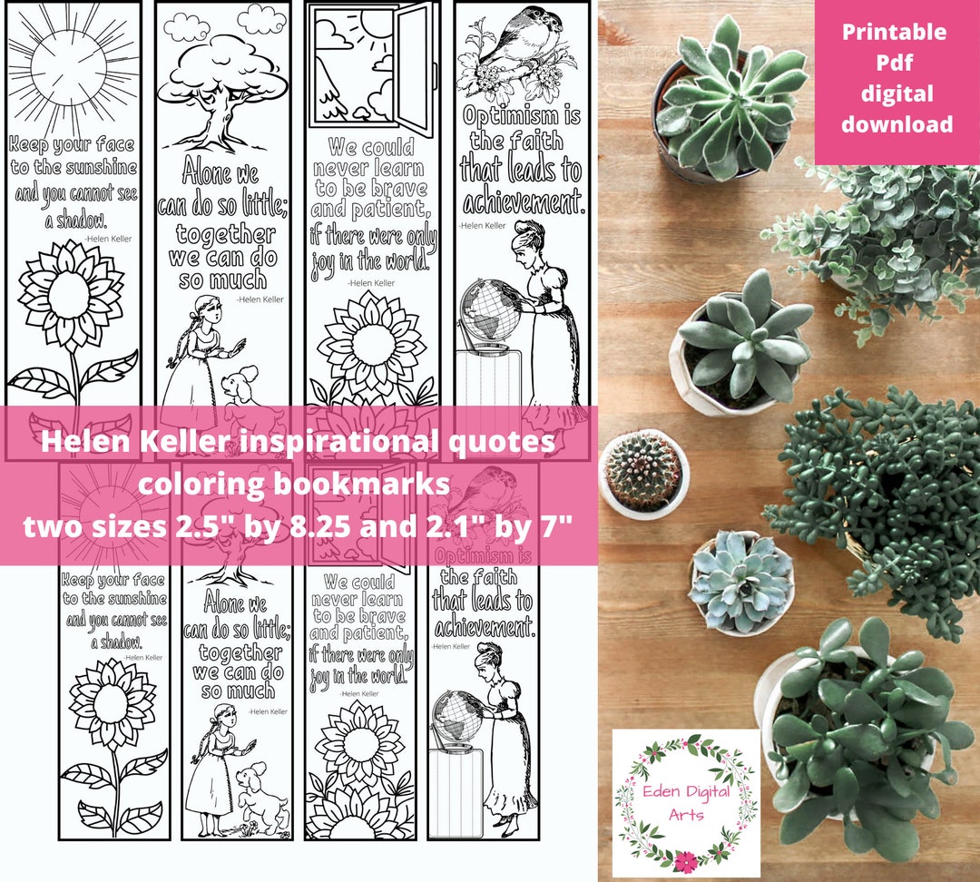 Helen Keller Inspirational Quotes Coloring Bookmarks, Encouraging Women ...