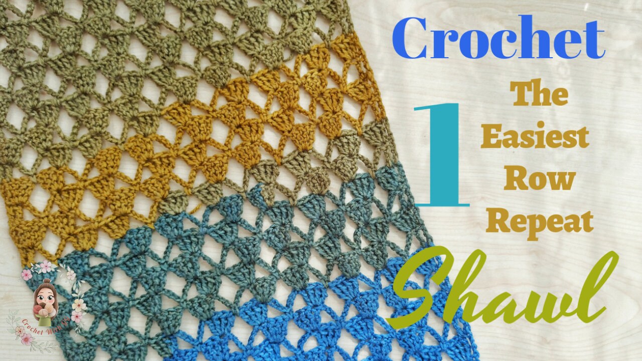 Crochet Pattern / Crochet the Easiest 1 Row Repeat Shawl Written ...