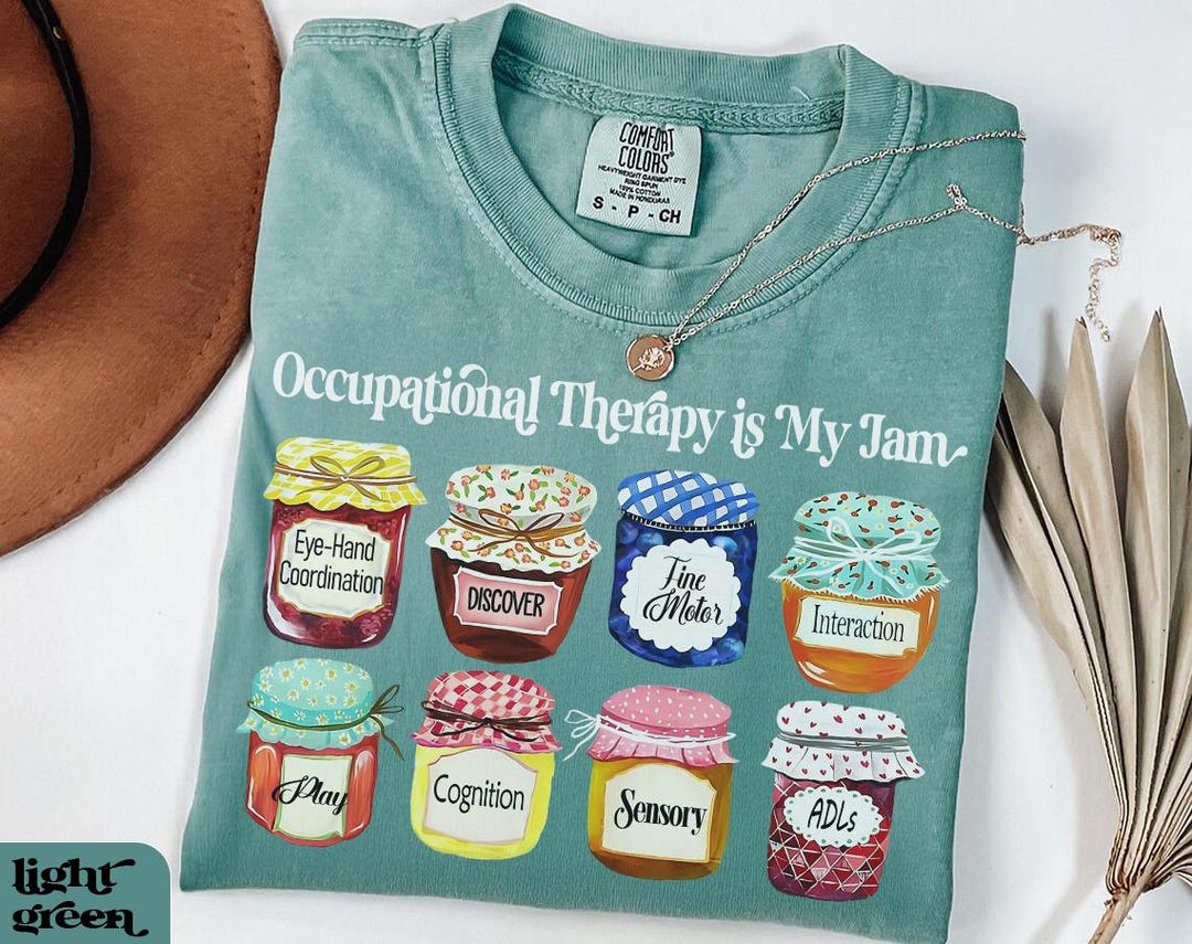 Occupational Therapy is My Jam Shirt, Occupational Therapy Shirt ...