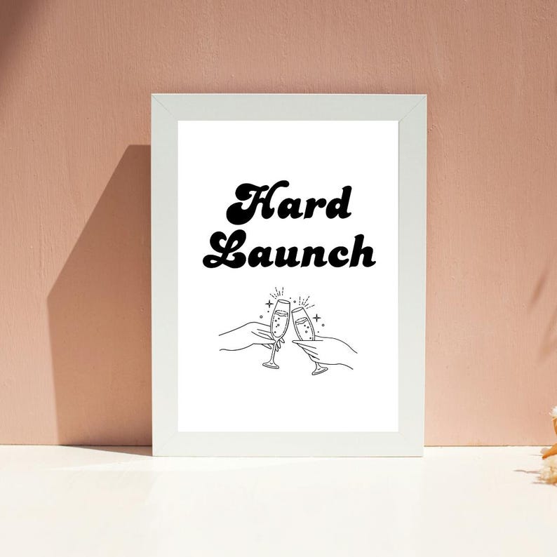 Hard Launch, Wedding Sign, Engagement Party, Funny Wedding, Reception ...
