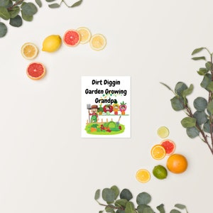 Poster dirt DIGGING GARDEN Growing Grandpa for All You Who Love to Grow ...