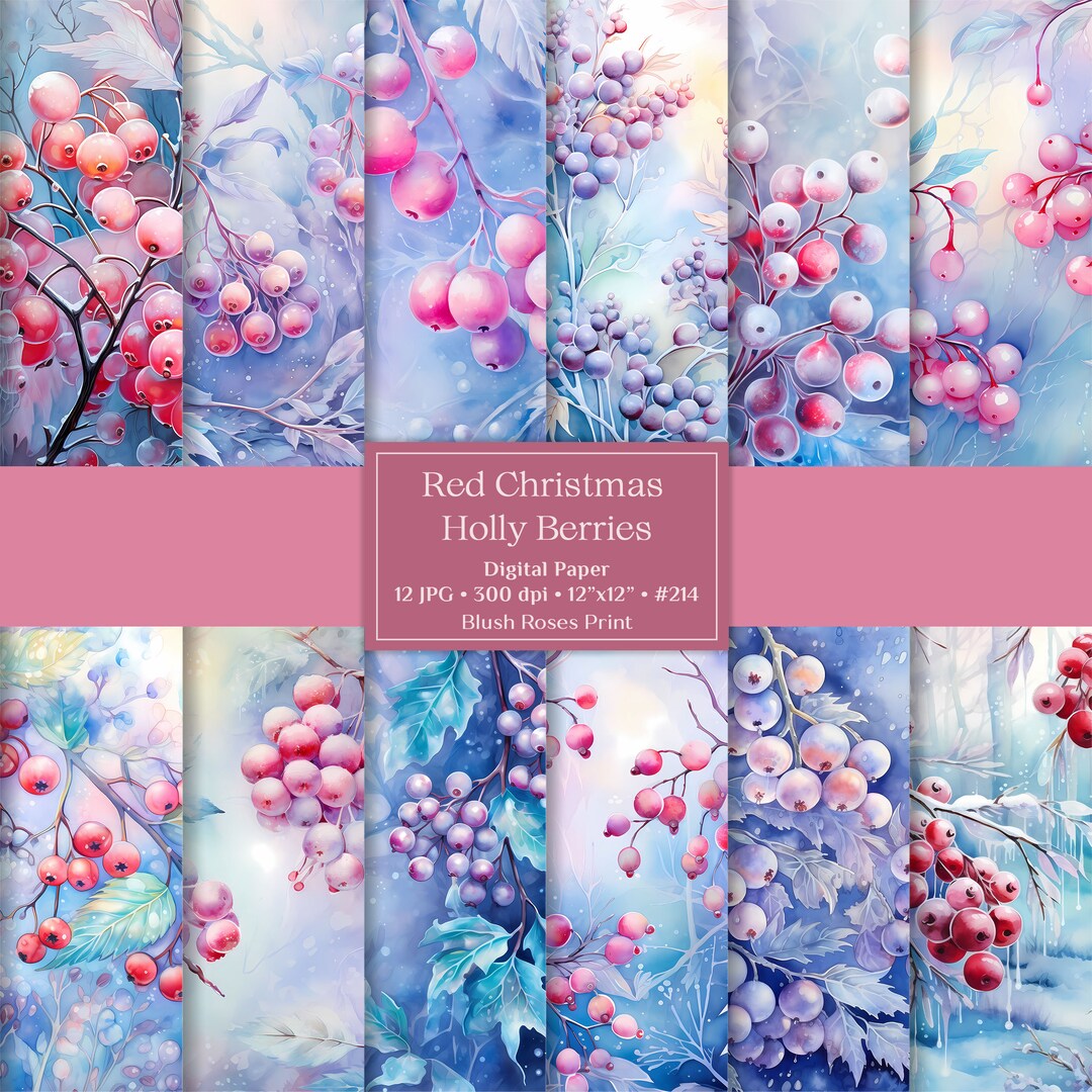 Watercolor Frosted Winter Berries Digital Paper Christmas Holly Berries ...
