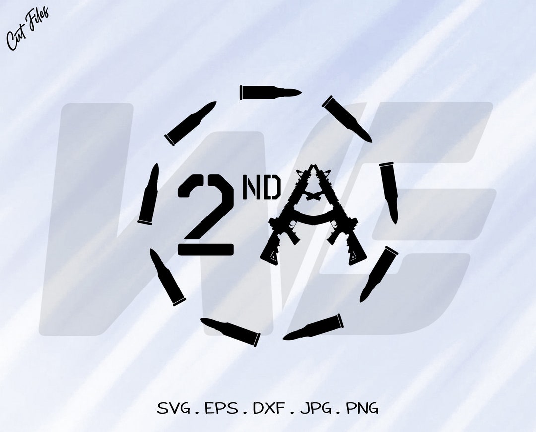 2nd Amendment Svg, Second Amendment, Guns Svg, Guns Right Svg, Cut File ...