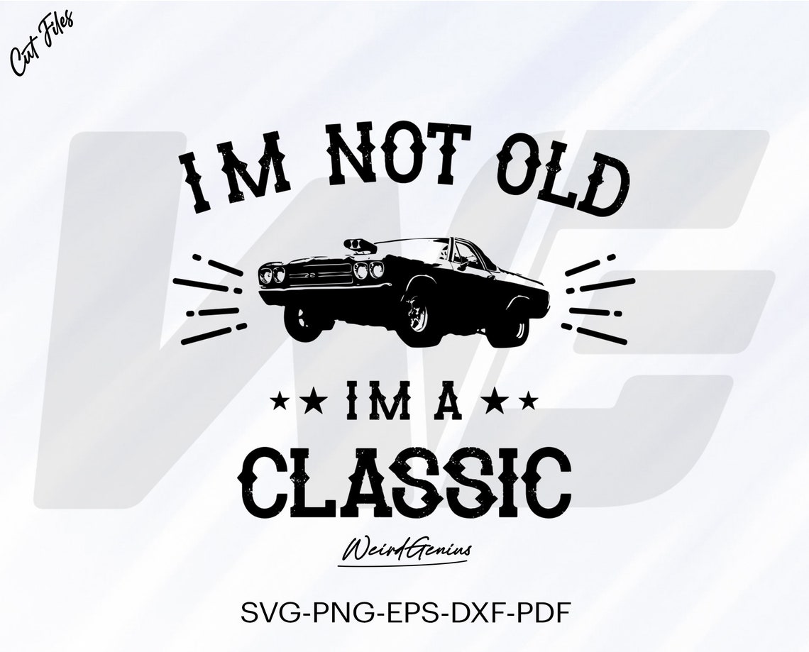 Car Svg Classic Car Svg Muscle Car Svg Car Quote Svg Car - Etsy