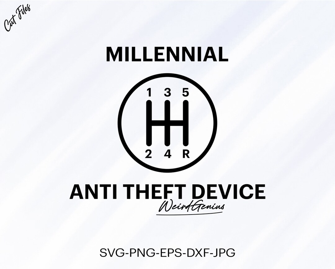 Millennial Anti Theft Device Meme Svg, Funny Car Svg, Instant Download ... Millennial Anti Theft Device Meme Svg, Funny Car Svg, Instant Download ...