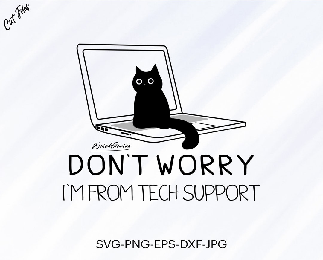 Funny Cat Tech Support Svg, Laptop Design (digital Download) - Etsy