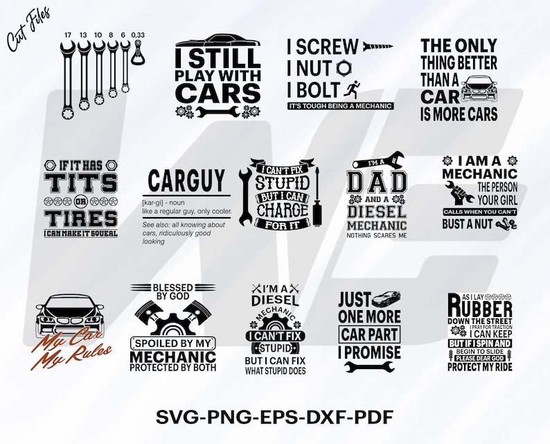 Car Quotes SVG Bundle, Mechanic Designs (SVG, Dxf, Eps, Png, Pdf, JPEG ...