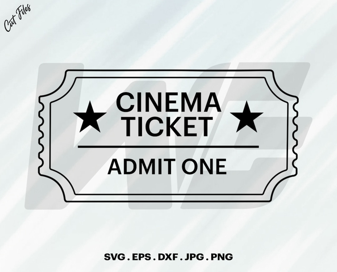 Cinema Ticket Svg, Ticket Svg, Ticket Clipart, Cinema Ticket Png, Cut ...