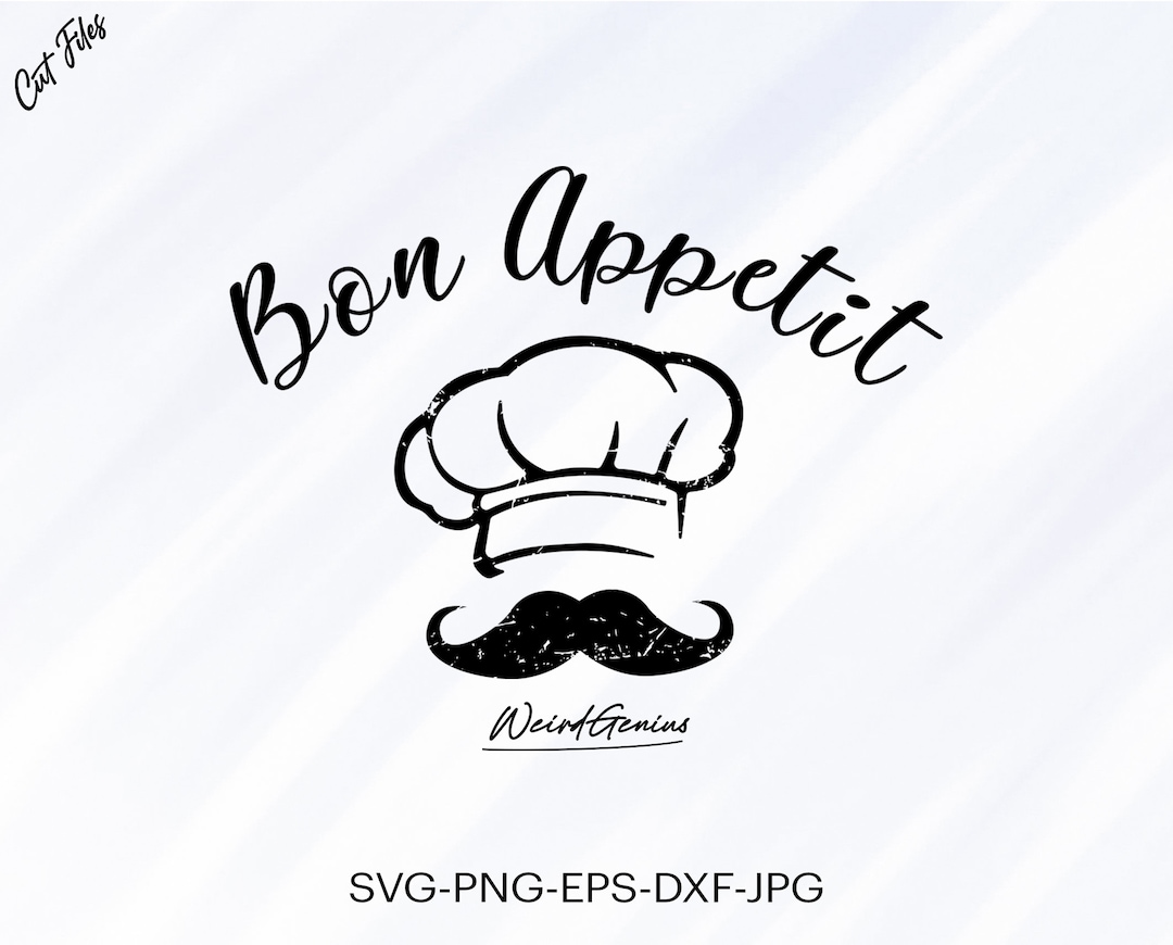 Bon Appetit Svg, Chef Svg, Chaf Hat Svg, Download instantâneo Svg ...