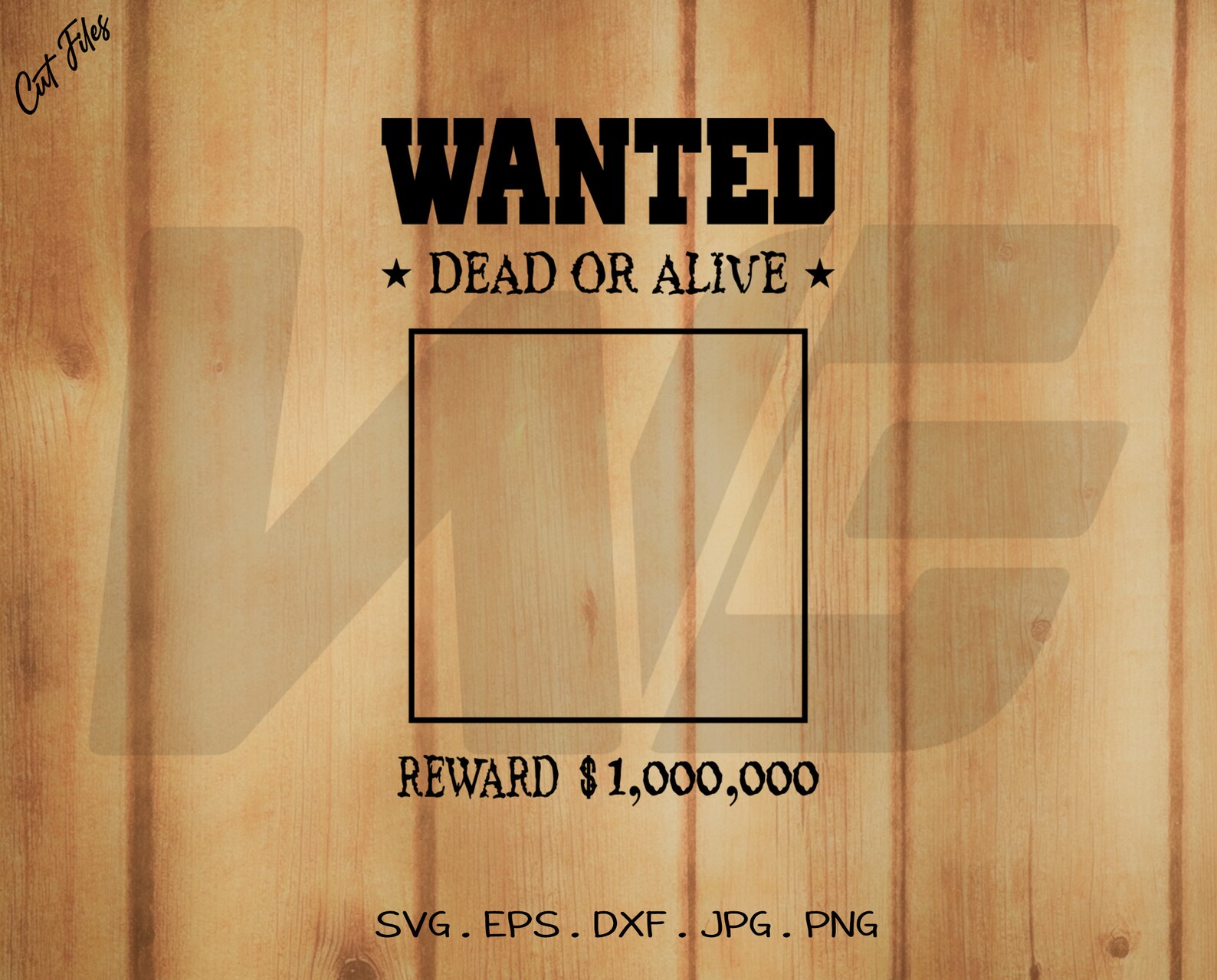 Wanted Svg Wanted Dead Or Alive Wild West Svg Cut File For | Etsy