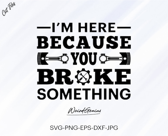 Mechanic Quotes Svg Mechanic Svg Mechanic Meme Svg Dad - Etsy Canada