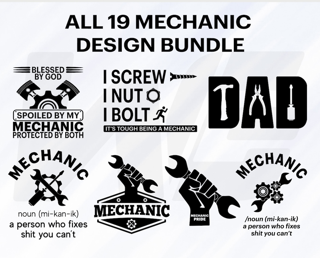 All Mechanic Design Bundle of 19, Mechanic Meme Bundle, Mechanic Quotes ...