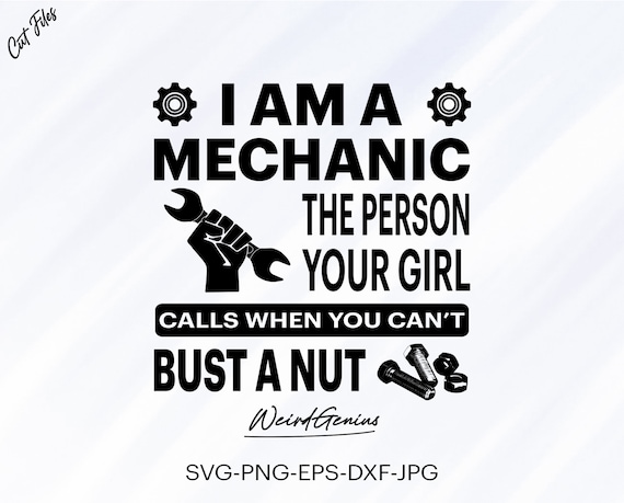 Mechanic Quotes Svg Mechanic Svg Mechanic Meme Svg Cut File - Etsy